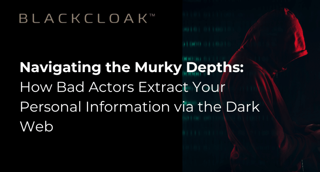 Dark Web Protection | What You Need To Know