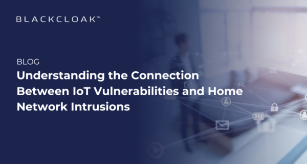 Understanding the Connection Between IoT Vulnerabilities and Home ...